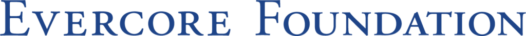 Evercore Foundation - Evercore